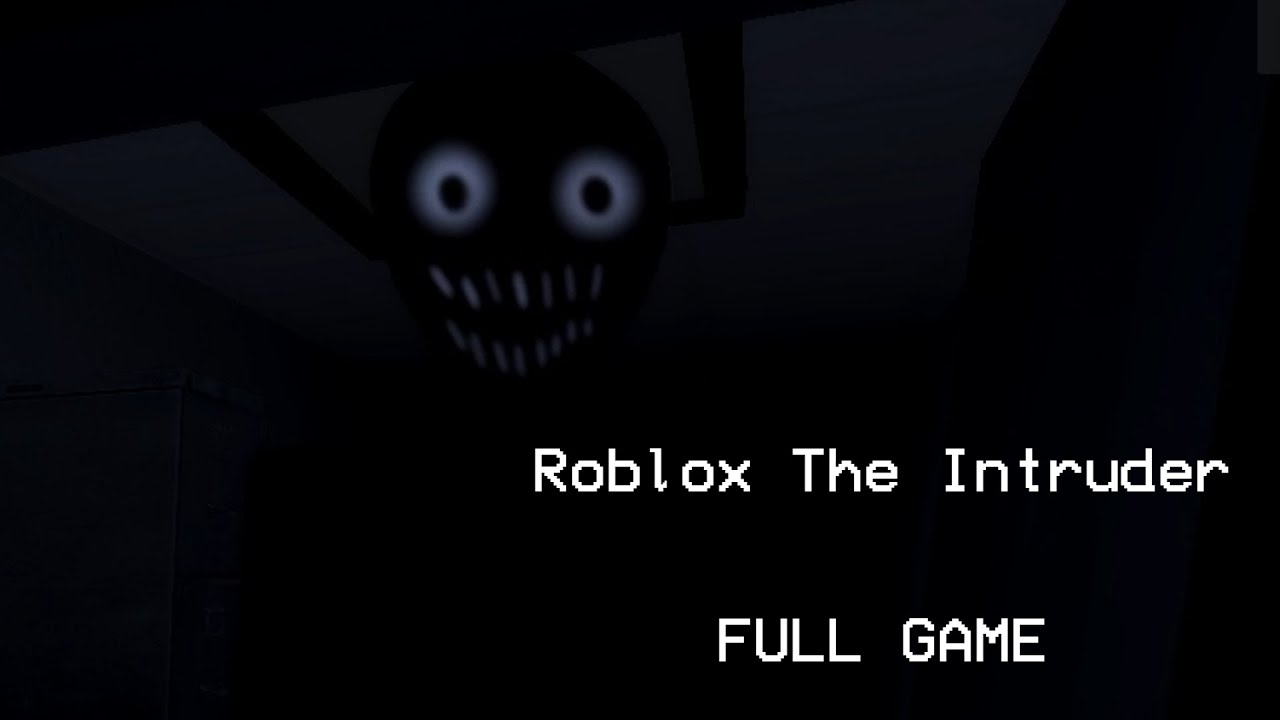 Roblox The Intruder (FULL GAME) - YouTube