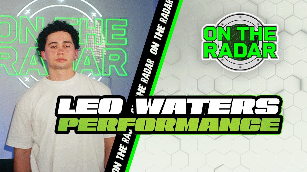 Leo Waters "You Deserve It" On The Radar Performance - YouTube
