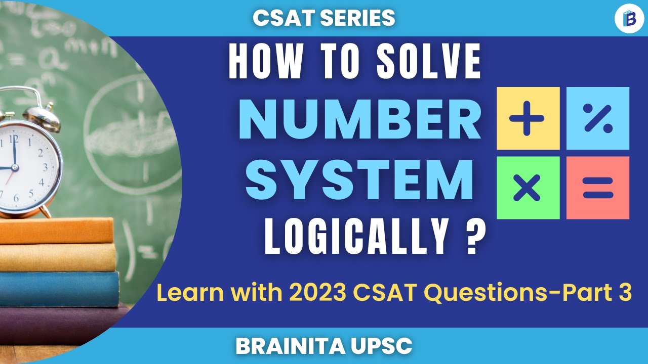 Solutions to CSAT Prelims 23 Number System questions | Prelims 23 ...