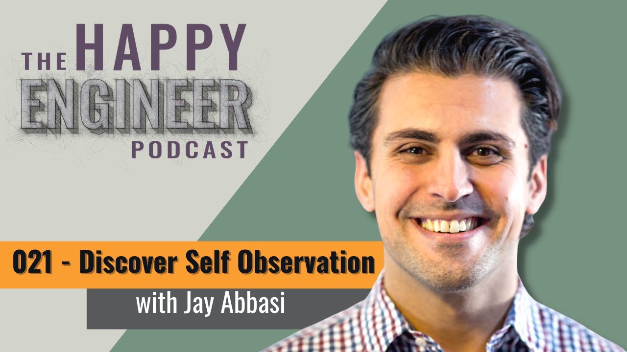 Discover Self Observation with Jay Abbasi - YouTube