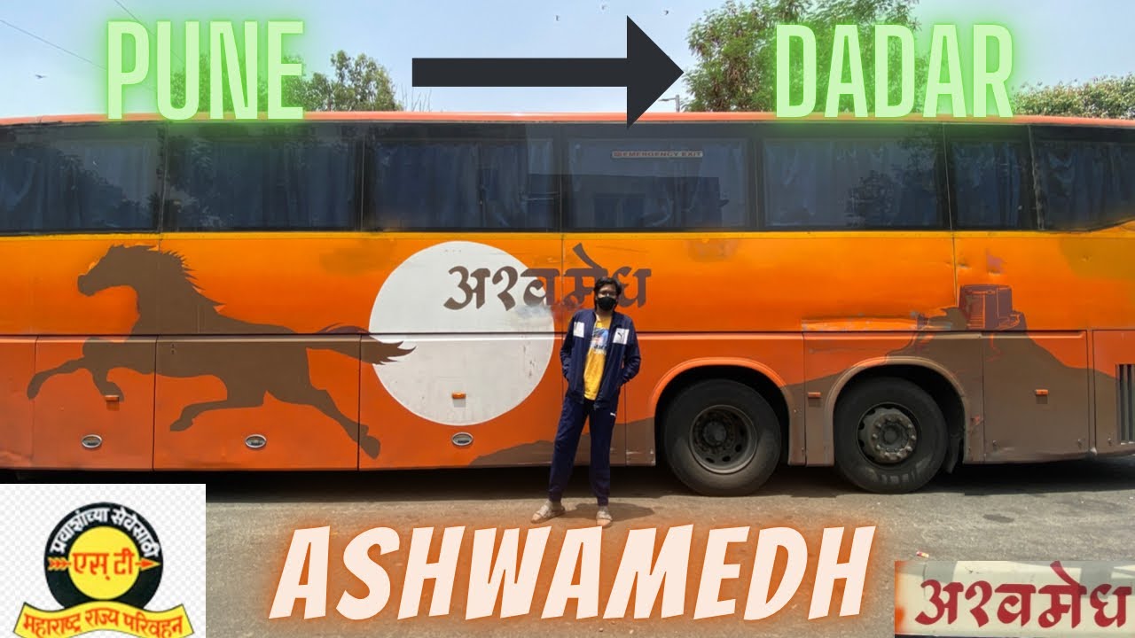 MSRTC ASHWAMEDH BUS JOURNEY FROM PUNE TO DADAR 😍 - YouTube