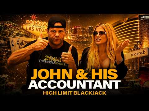 My Accountant Joined Me at Red Rock Casino | High Limit Blackjack