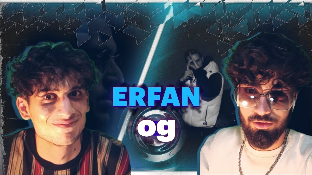 ERFAN "OG" REACTION - ری اکشن به موزیک ویدیو «اوجی» از عرفان🔥 - YouTube
