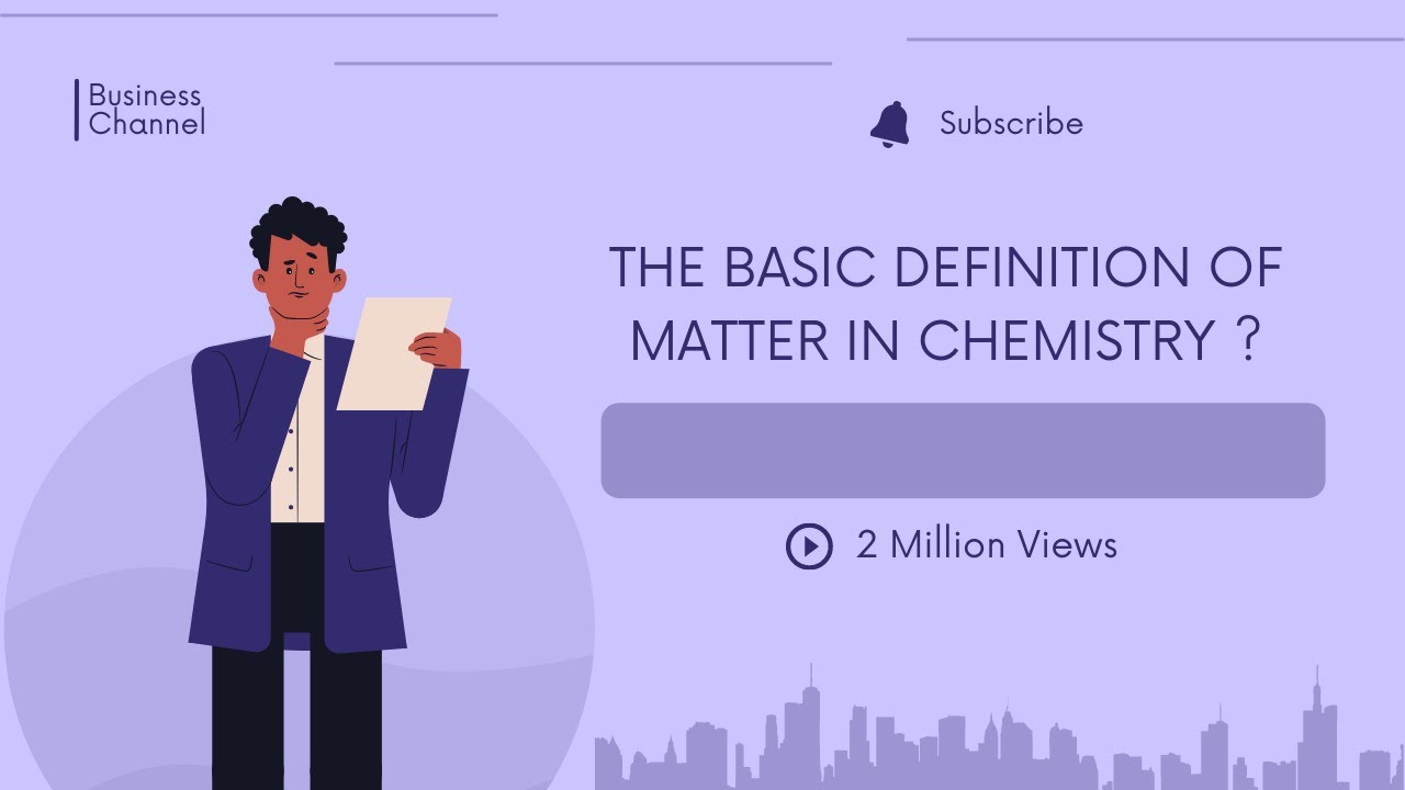The Basic definition of matter in chemistry ? - YouTube