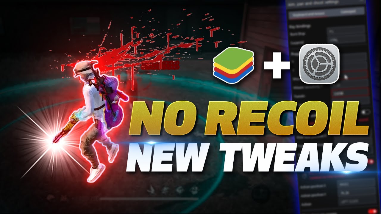 NO RECOIL SECRET TWEAKS FOR FREE FIRE ⚙️⚙️ BLUESTACKS 5 NO RECOIL - YouTube