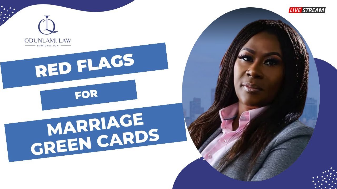 Red Flags for Marriage Green Cards - YouTube