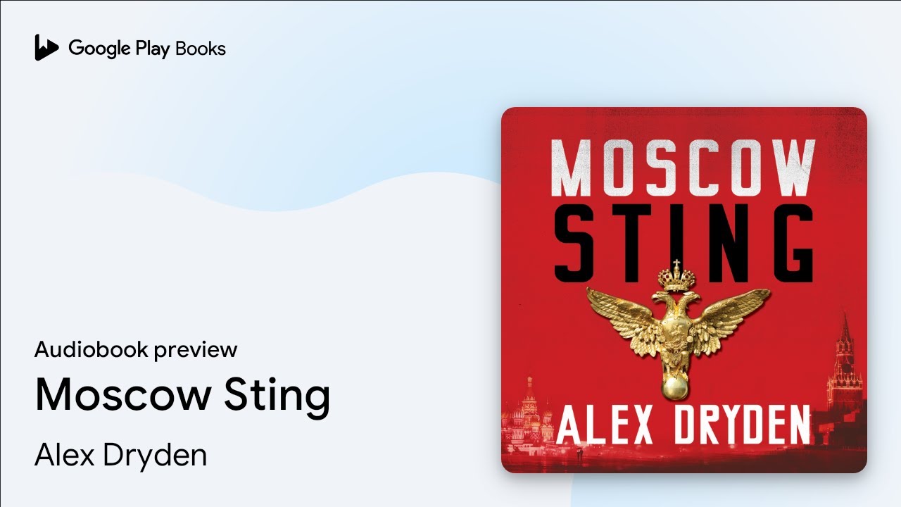 Moscow Sting by Alex Dryden · Audiobook preview - YouTube