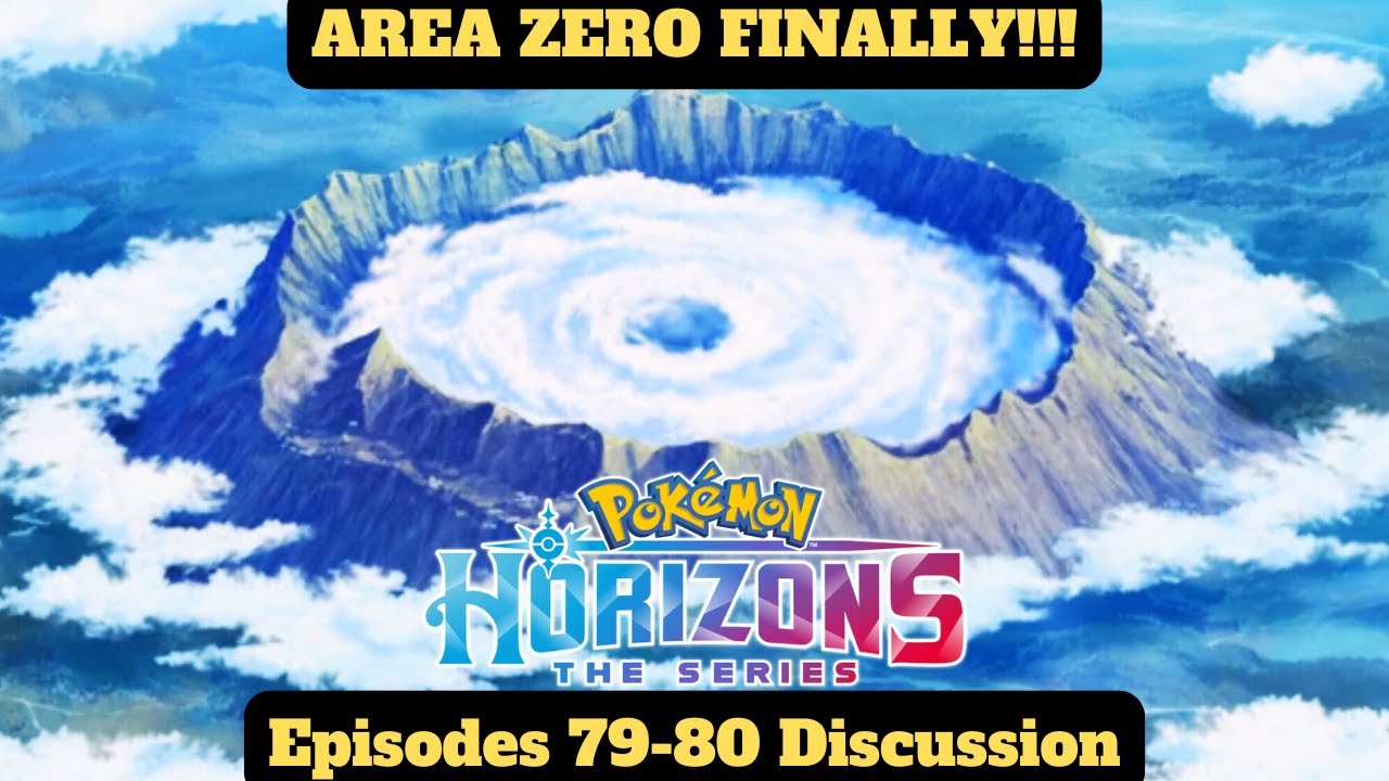 FINALLY GOING TO AREA ZERO!!! PARADOX POKEMON DEBUTS!! Pokémon Horizons ...