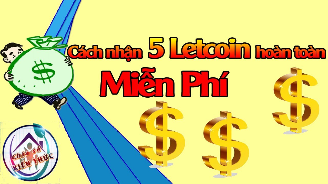 Hướng dẫn nhận 5 LETCOIN FREE nhanh chóng ( 1 letcoin=0.68$ ) - YouTube