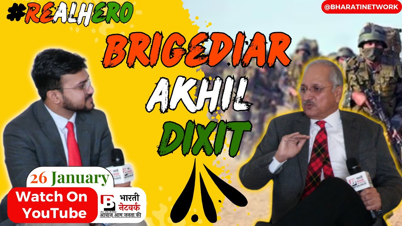 Brig. Akhil Dixit: Unveiling The Valor Of A Fearless Hero | Republic ...
