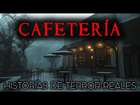 Historias de Terror de Cafeterías | Historias Reales - YouTube