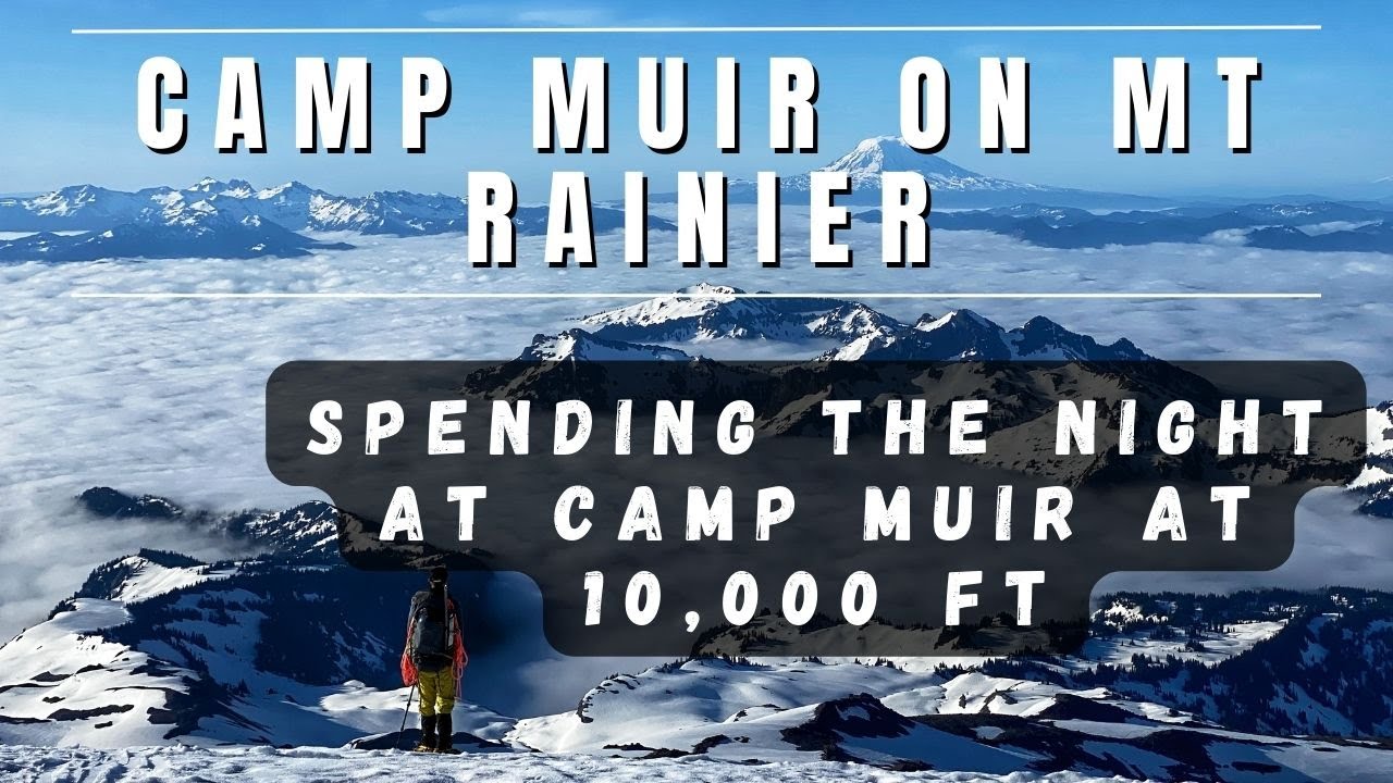 Climbing To Camp Muir On Mt. Rainier - YouTube