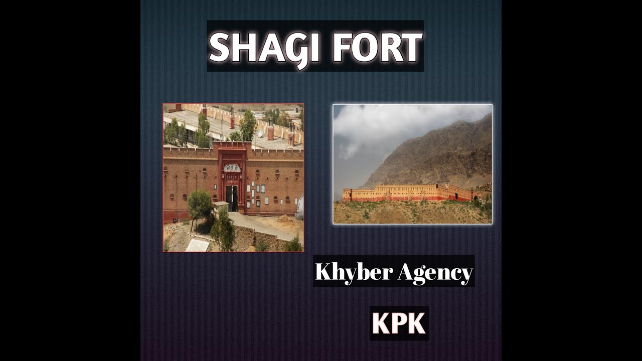 Shagai Fort | Jamrud | Khyber Agency | - YouTube