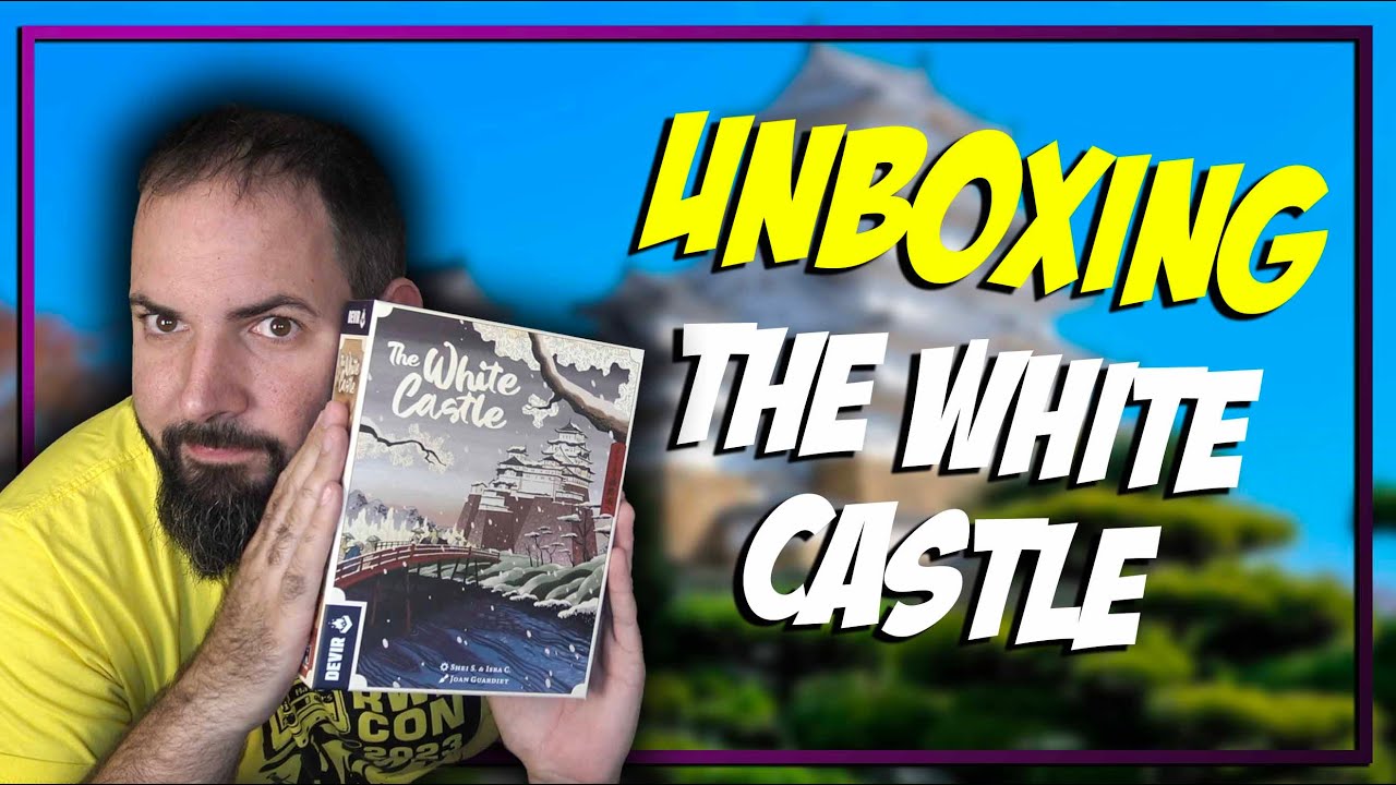 Unboxing THE WHITE CASTLE | La última NOVEDAD de Devir - YouTube