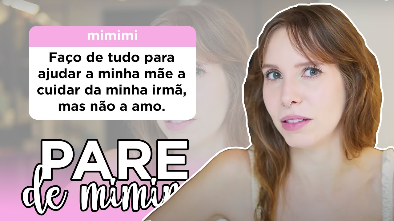 Não Amo A Minha Irmã Bebê Pare De Mimimi Youtube