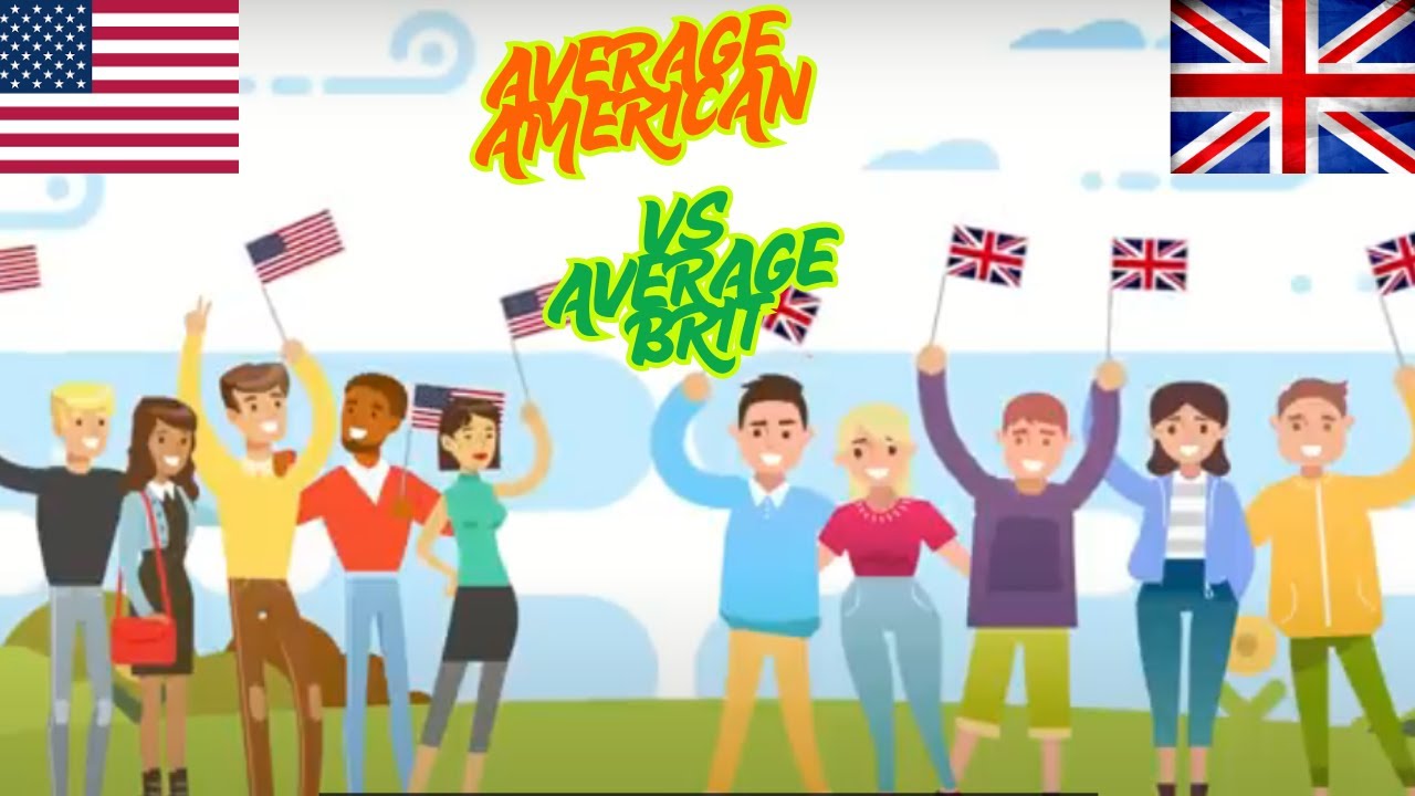 Average American Vs Average Brit!!! Reaction - YouTube