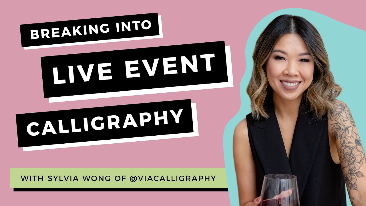 Breaking Into Live Event Calligraphy (Or Luxury Lettering!) with Sylvia ...