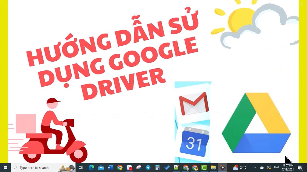 Hướng DẫN sỬ dụng GOOGle DRIVER - YouTube