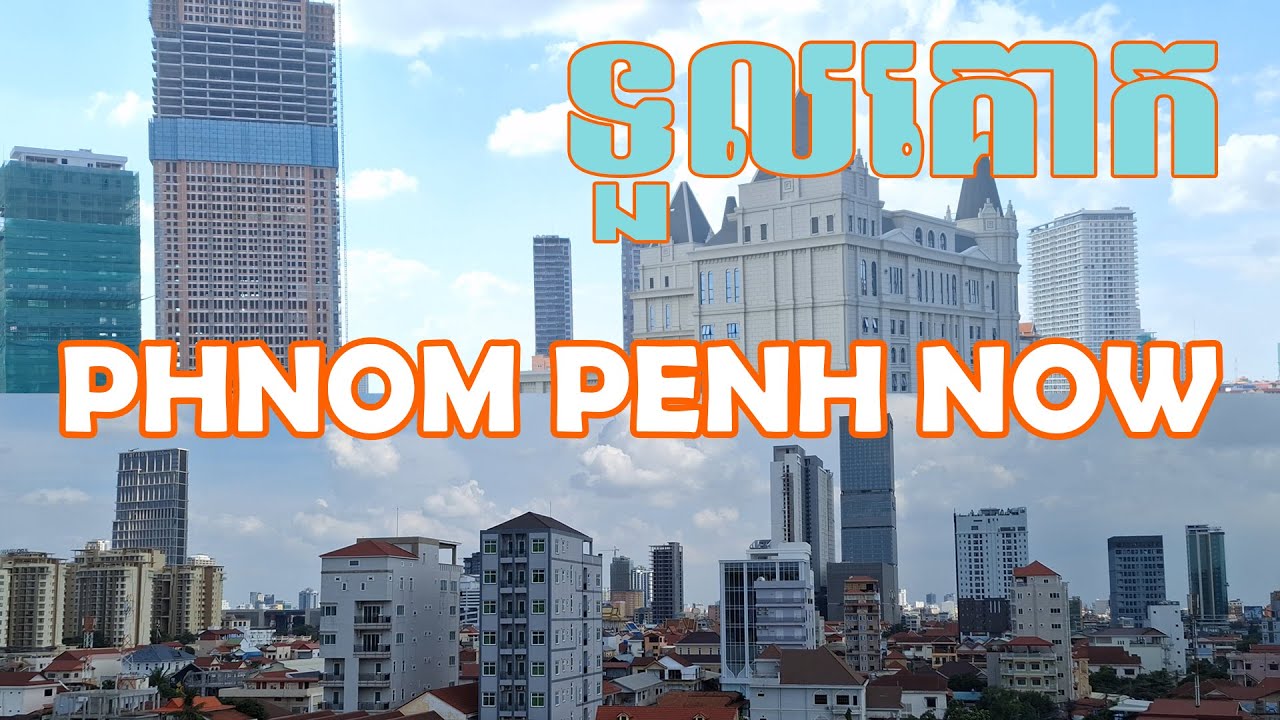 [4K] Phnom Penh 223 Cambodia High Rise buildings, Skylines and ...