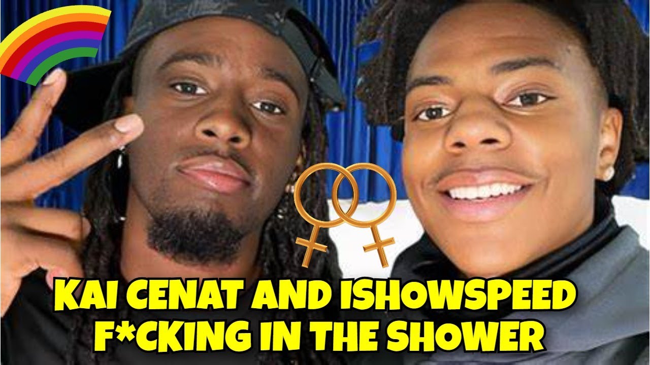 ISHOWSPEED AND KAI CENAT CAUGHT PLAYING WITH EACH OTHER IN THE SHOWER ...