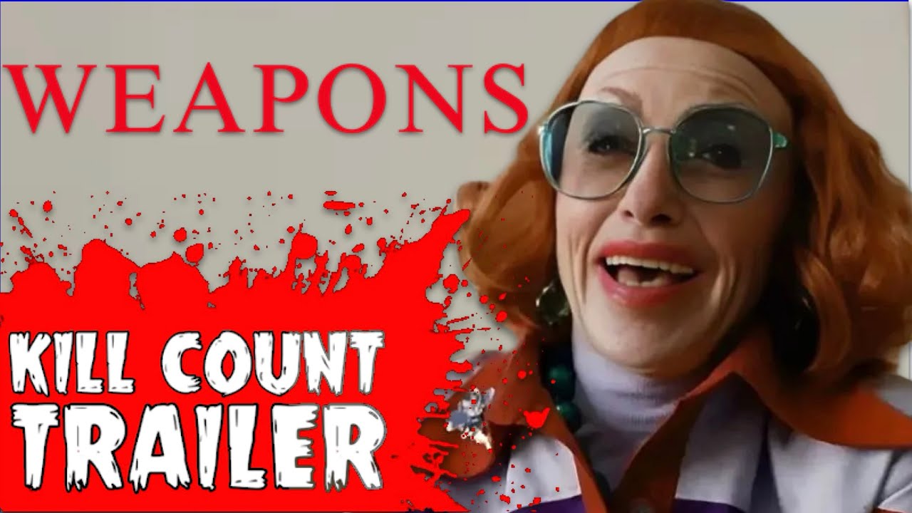 “Weapons” Movie Trailer | On the Next Kill Count… - YouTube