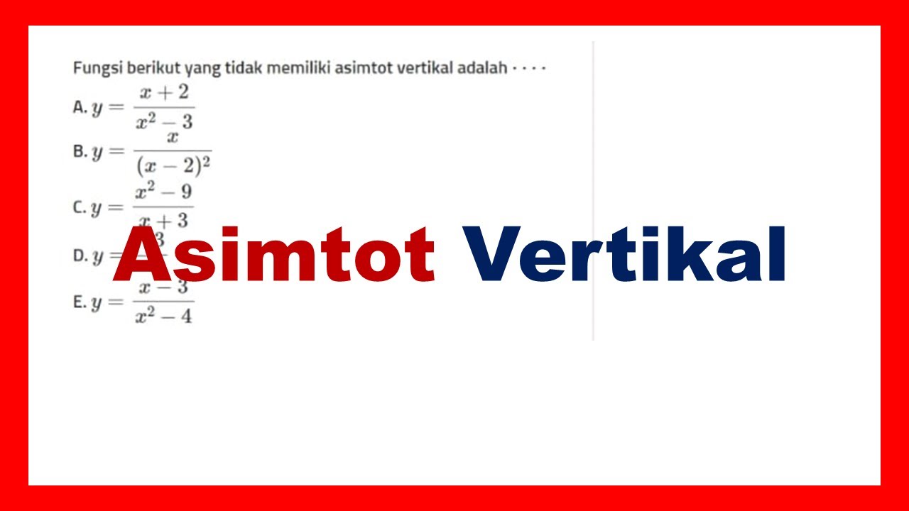 Asimtot vertikal fungsi rasional - YouTube