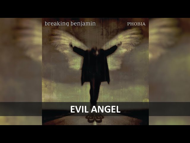 Breaking Benjamin Evil Angel Тёмный ангел Evil Angel