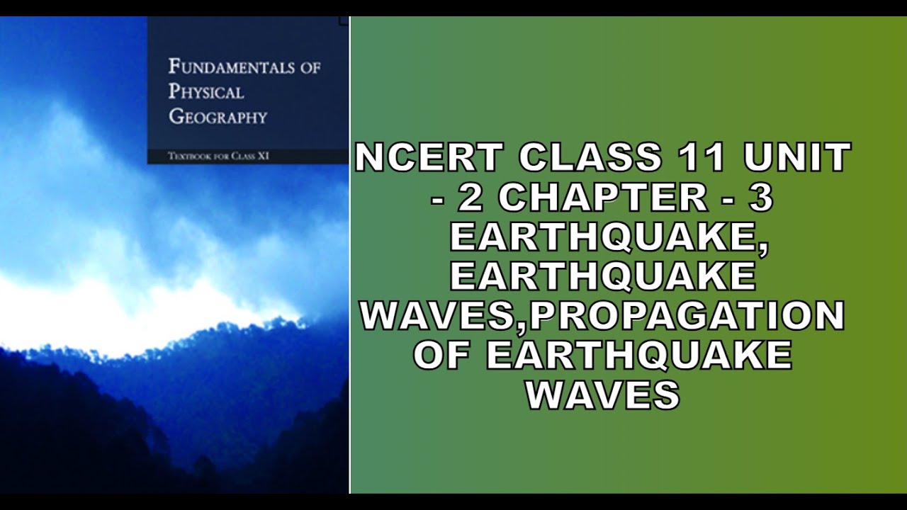 Earthquake ,Earthquake waves and Propagation of Earthquake waves ...