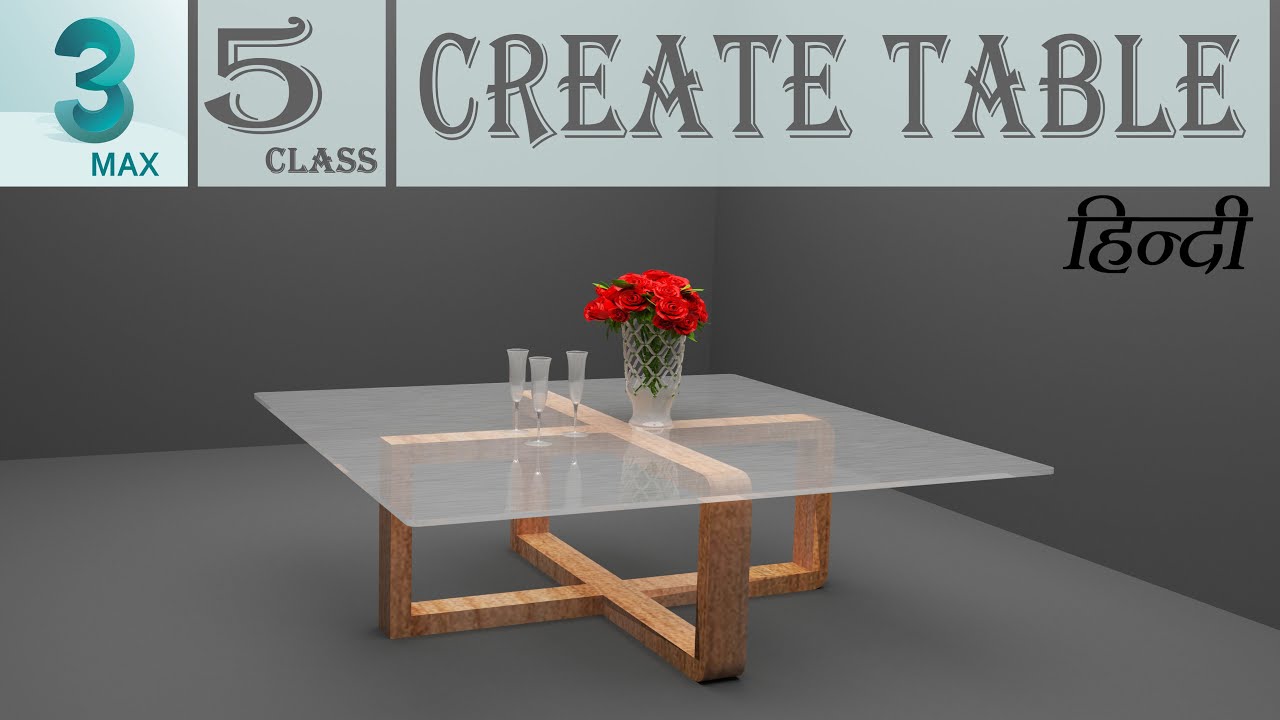 3Ds Max Class 5 Create Table Tutorial // Create Table // SA Designer ...