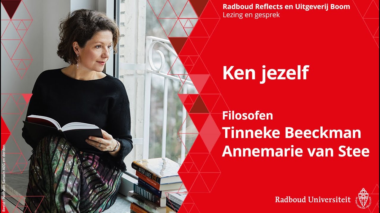 Ken jezelf | Filosofen Tinneke Beeckman en Annemarie van Stee - YouTube