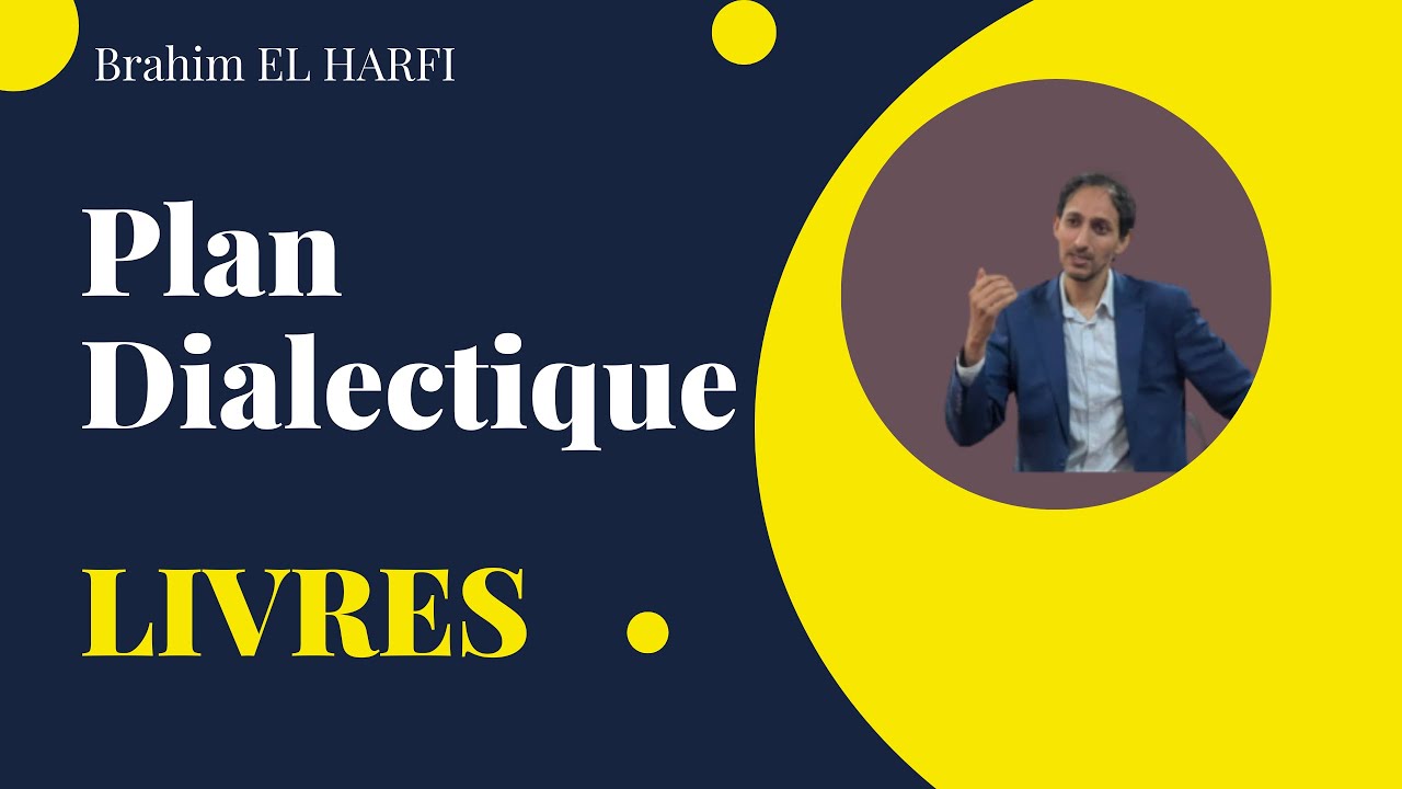 Exemple de plan dialectique 2 - YouTube