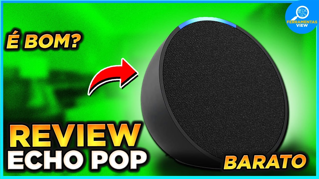 Review Completo do Echo Pop | Vale a Pena Comprar a Alexa Echo Pop em ...