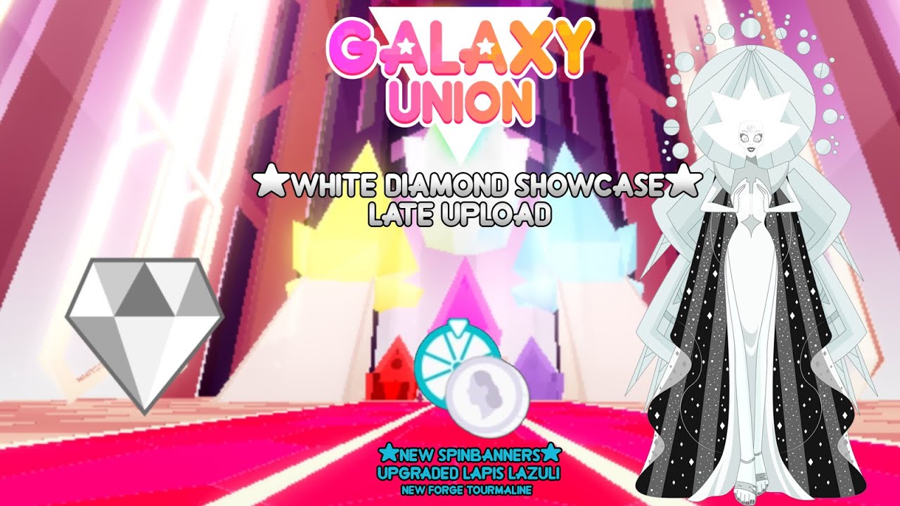 White Diamond Showcase | (Galaxy Union) - YouTube