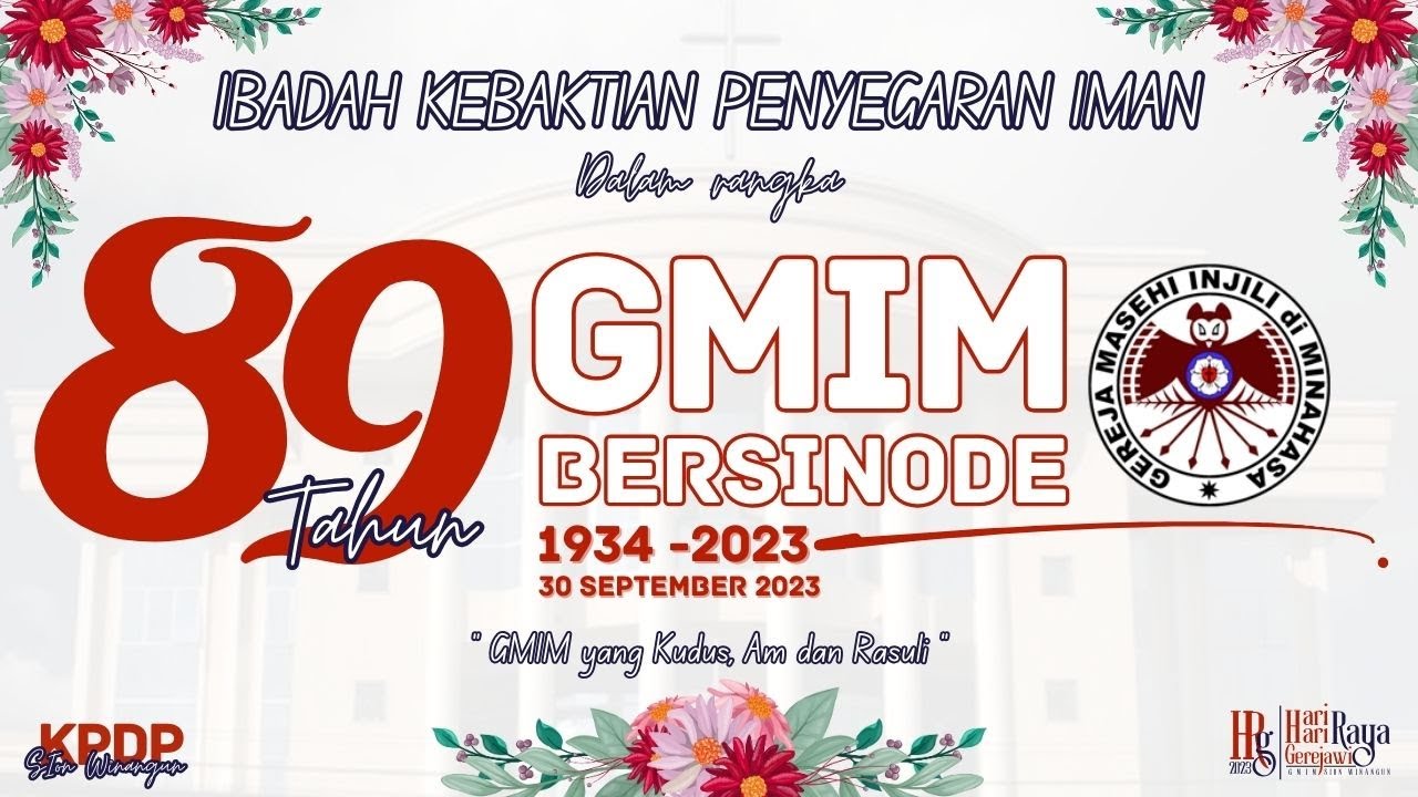 🔴[LIVE] IBADAH KPI HUT KE - 89 GMIM BERSINODE, SABTU 30 SEPTEMBER 2023 ...