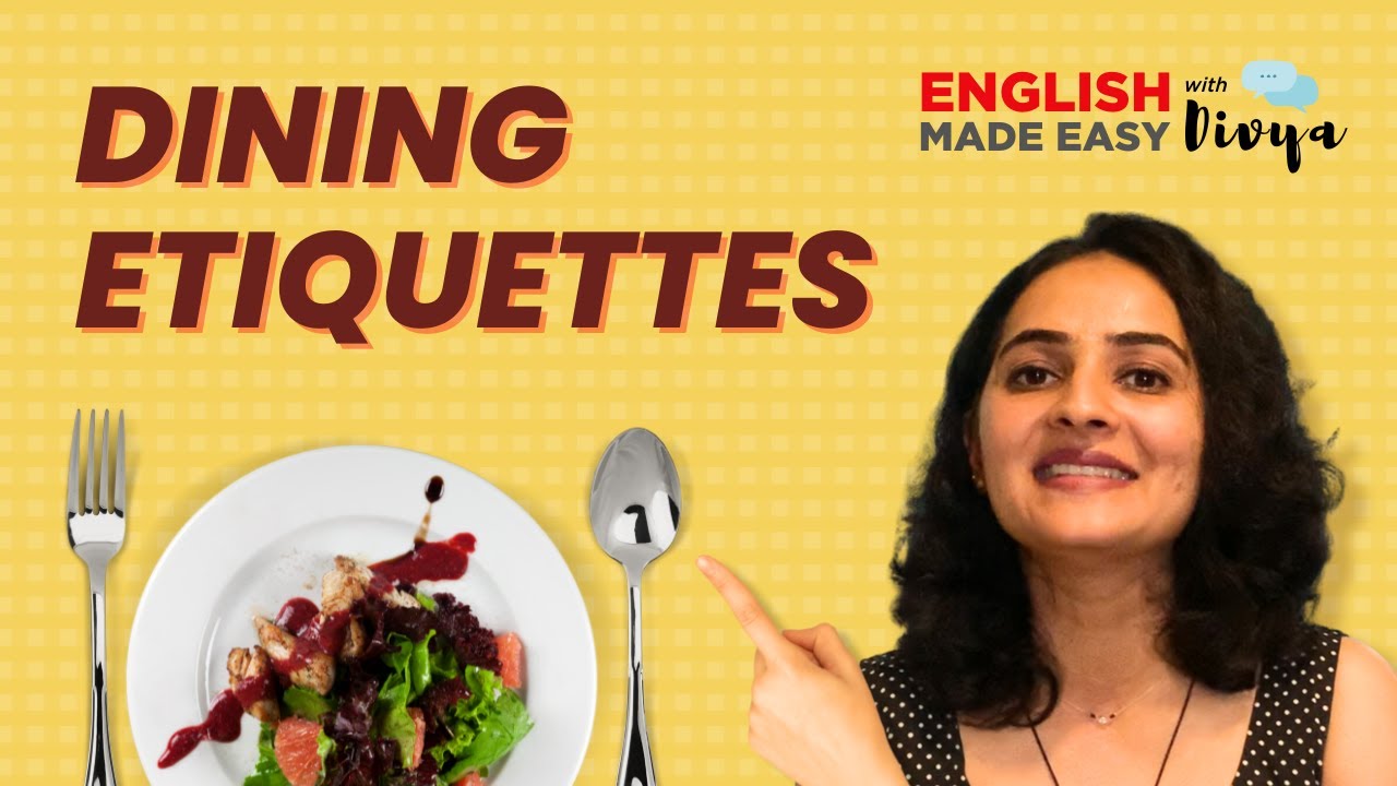 English Table Etiquettes | Understanding Cutlery Positions # ...