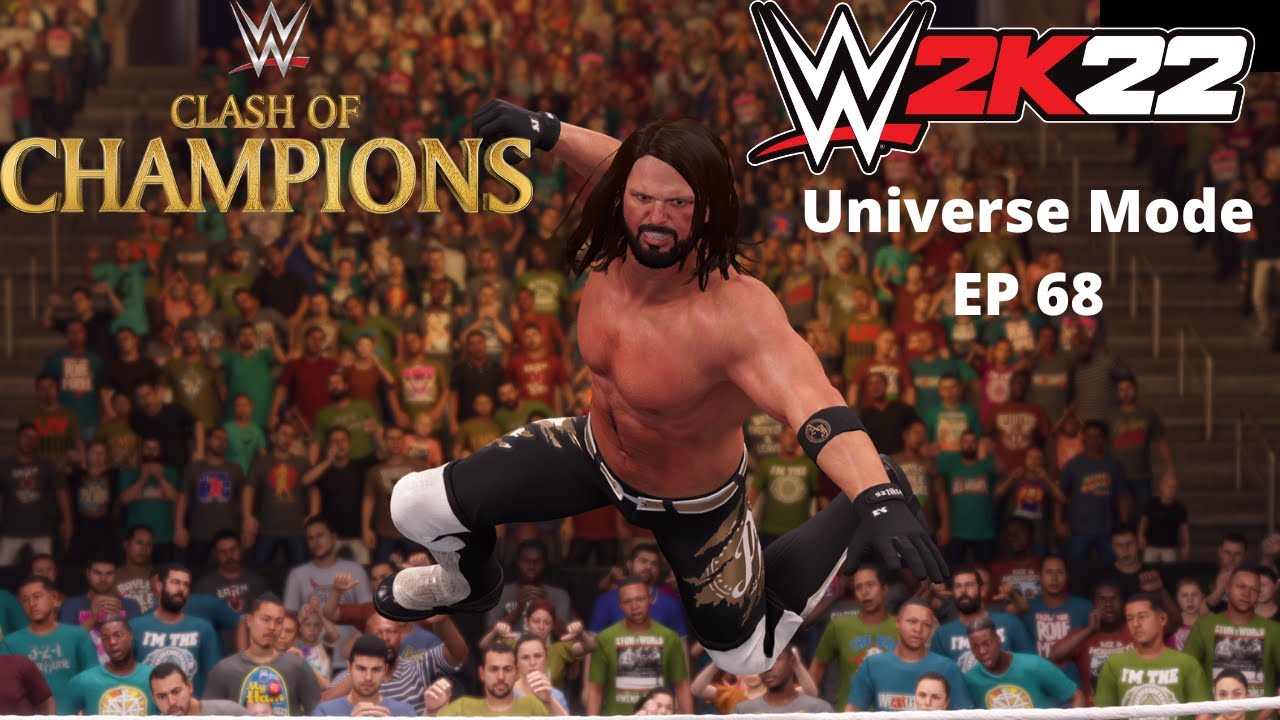 Wwe 2k22 Universe Mode Ep 68 Clash Of Champions Part 1 Youtube