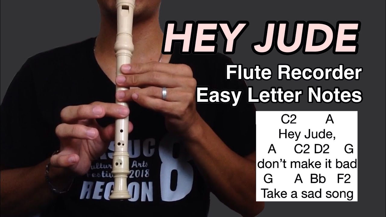 HEY JUDE by The Beatles (Flute Recorder Easy Letter Notes / Flute ...