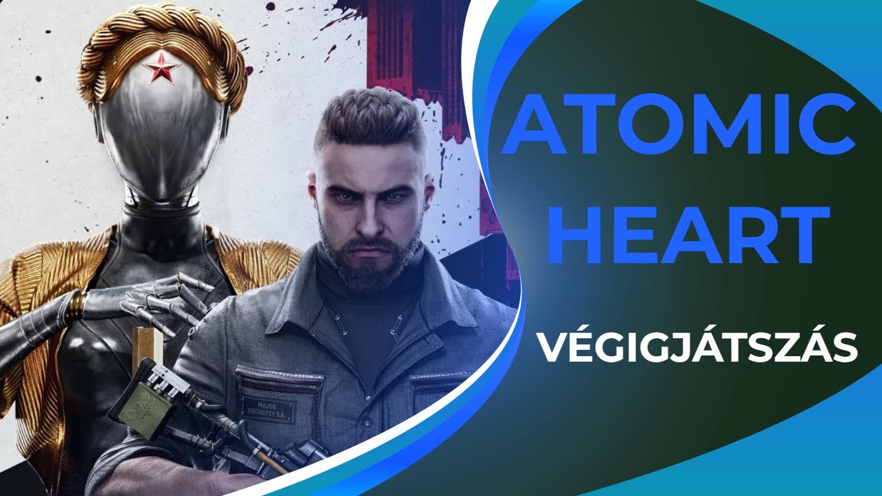 🤖 Folytatódik a robot-legó - Atomic Heart magyar kommentárral 10. rész ...
