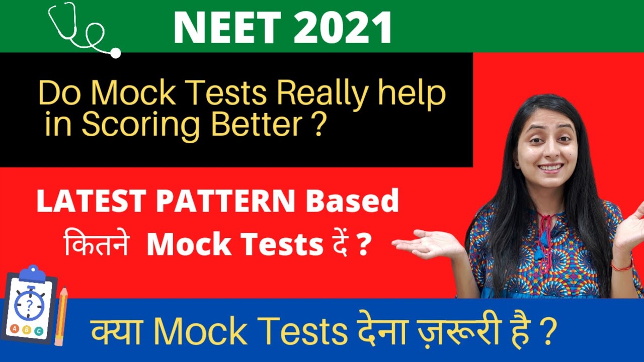 Why When And How To Take NEET 2021 LATEST Mock Test Importance Of why-when-and-how-to-take-neet-2021-latest-mock-test-importance-of