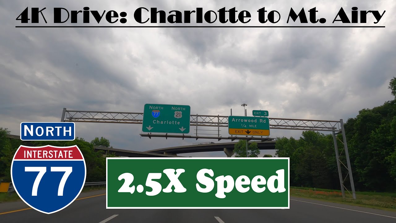 4K Drive: Charlotte to Mt. Airy. I 77 North. Interstate 77 North - YouTube