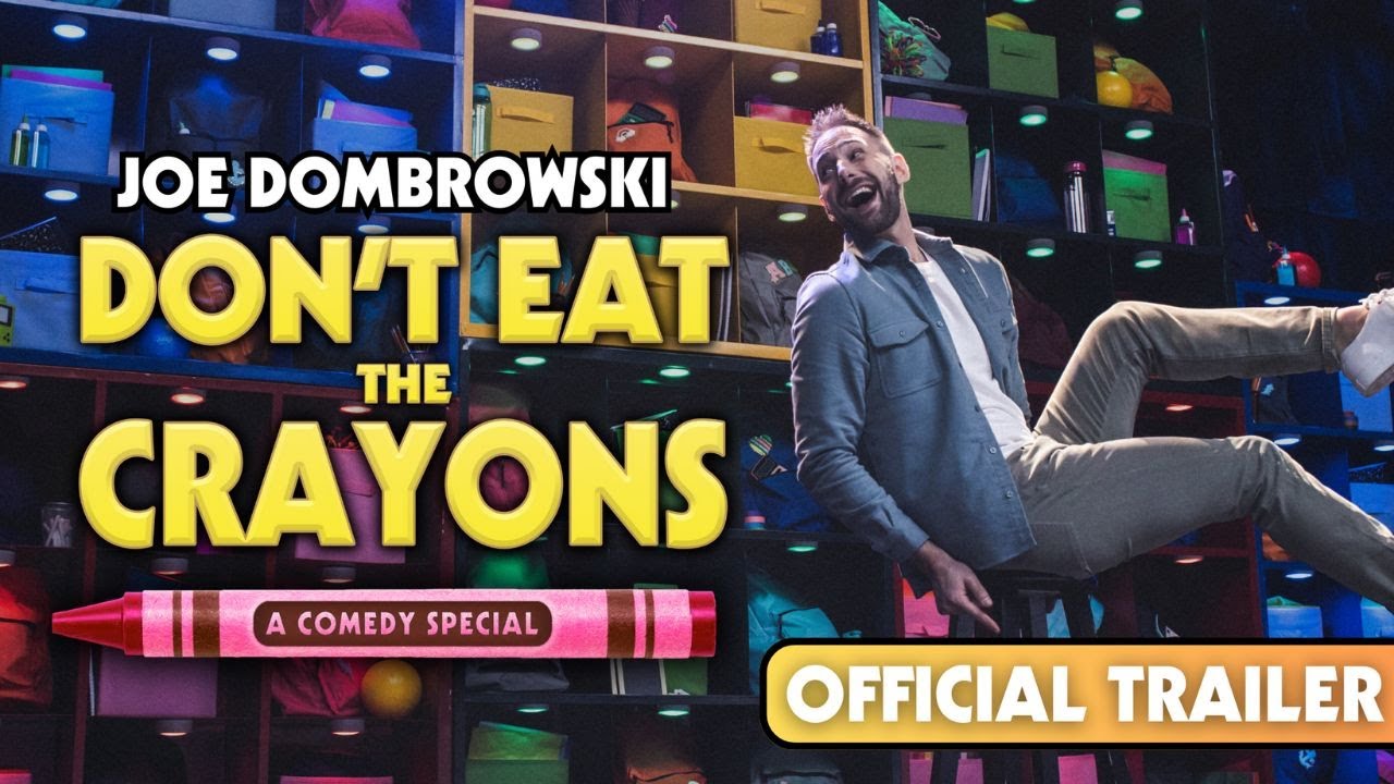 OFFICIAL TRAILER: Joe Dombrowski - Don't Eat the Crayons [Full Special ...
