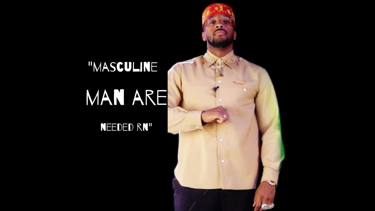 The World Can't Function Without Masculine Man | 19 Keys High Level ...
