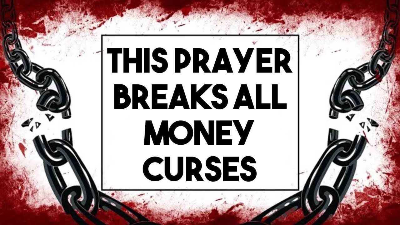 ⚡ THIS PRAYER WILL CANCEL EVIL PLANS AGAINST YOU BREAK ALL MONEY CURSES ...