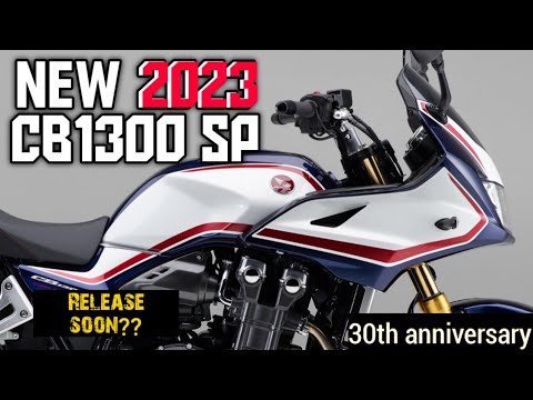 2023 Honda CB1300 Super Four | 30th Anniversary Release Soon?? - YouTube