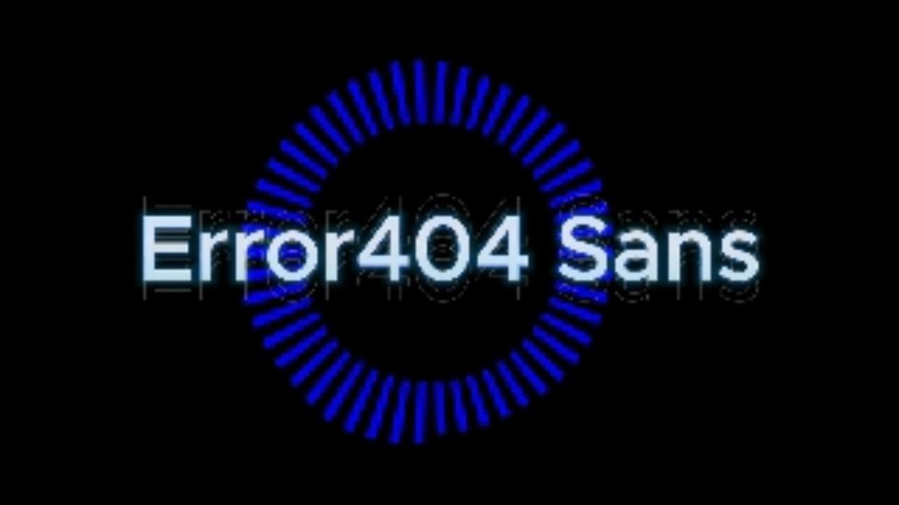 Error404 Sans[BGM] - YouTube