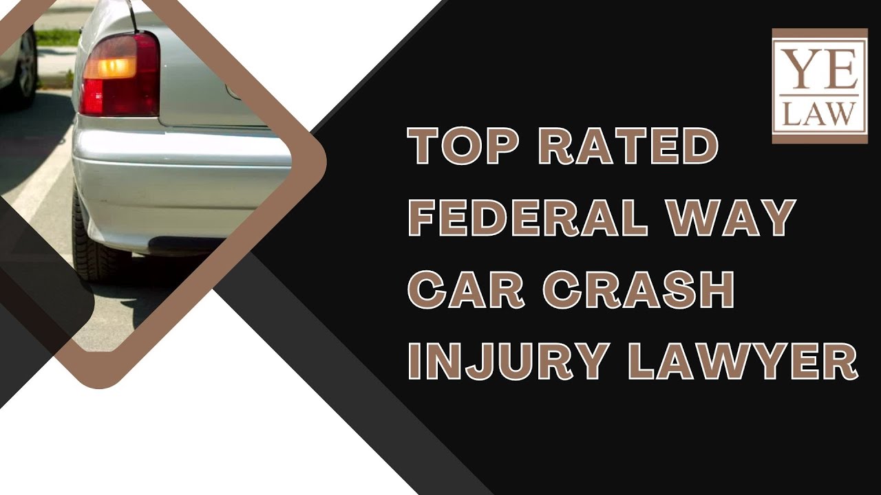 Top rated Federal Way Car Crash Injury Lawyer - YouTube