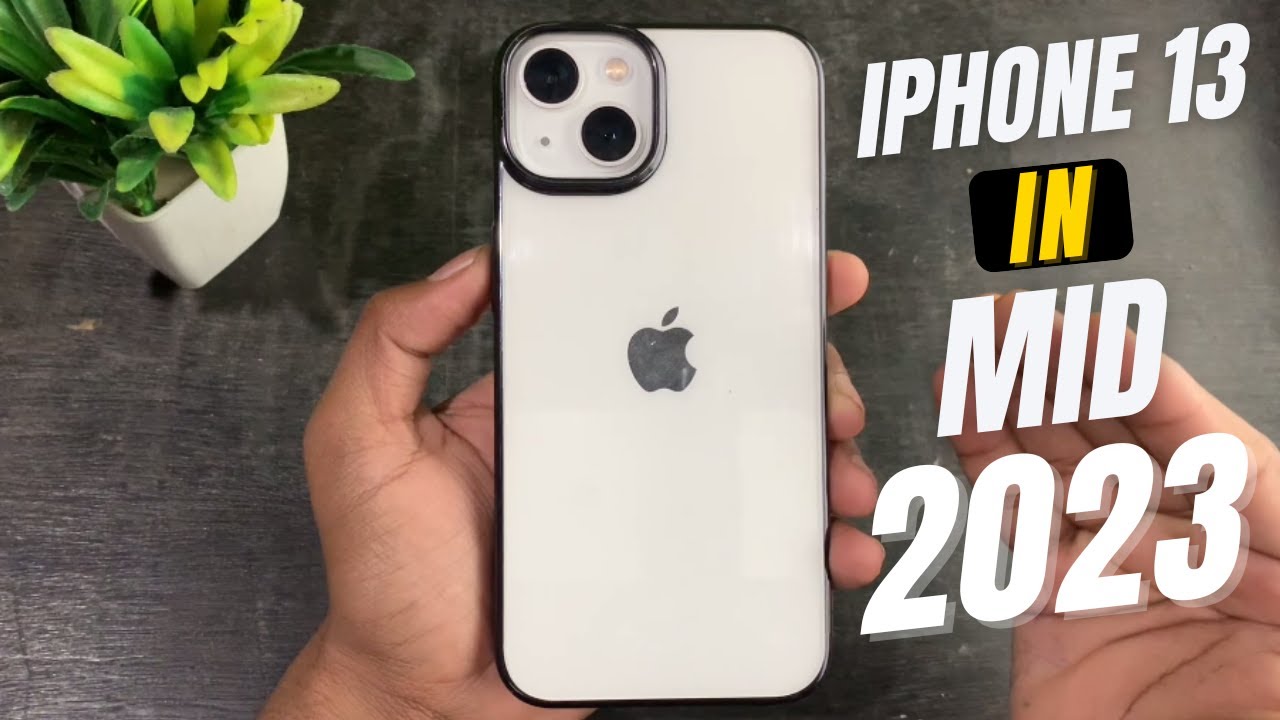 iPhone 13 in Mid 2023(Review) | Still Worth Buying ? - YouTube