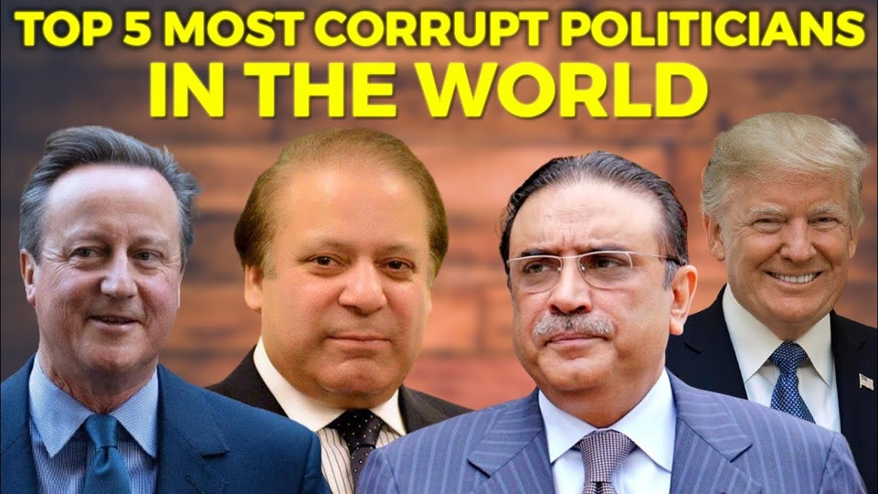 Top 5 Most Corrupt Politicians in the Worls - YouTube