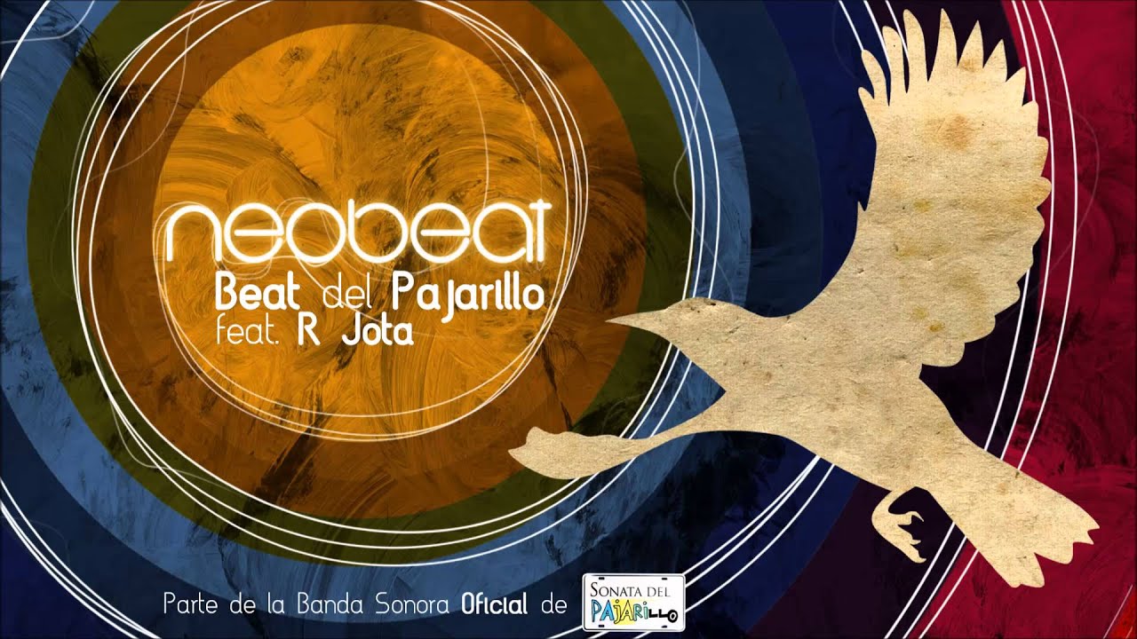 Neobeat - Beat Del Pajarillo Feat. R Jota - YouTube