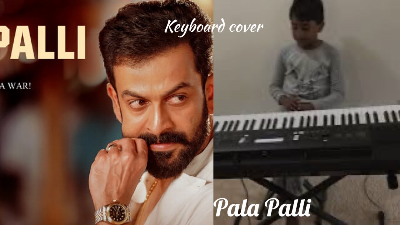 Pala Palli Thirupalli song #Kaduva movie song on keyboard # ...